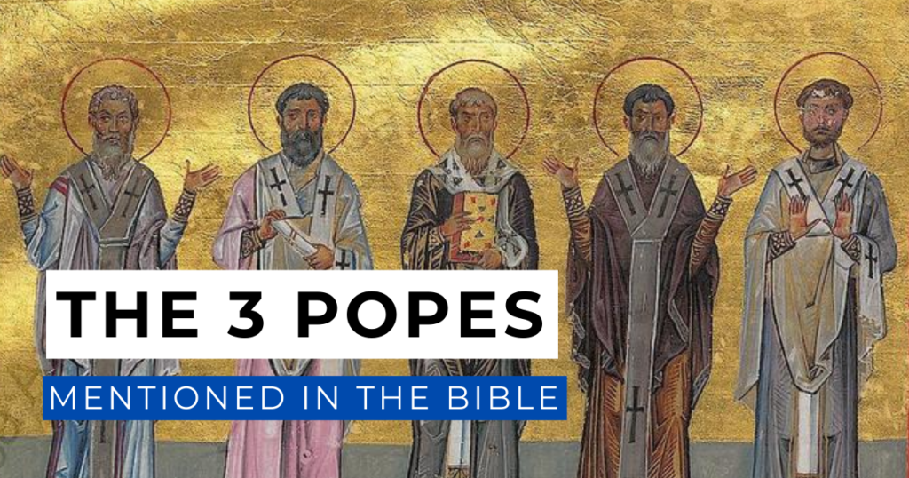 The 3 Popes Mentioned in the Bible – Cool Catholics